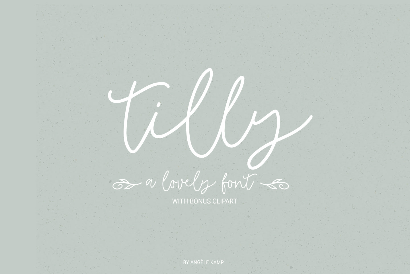 Tilly font – Angele Kamp